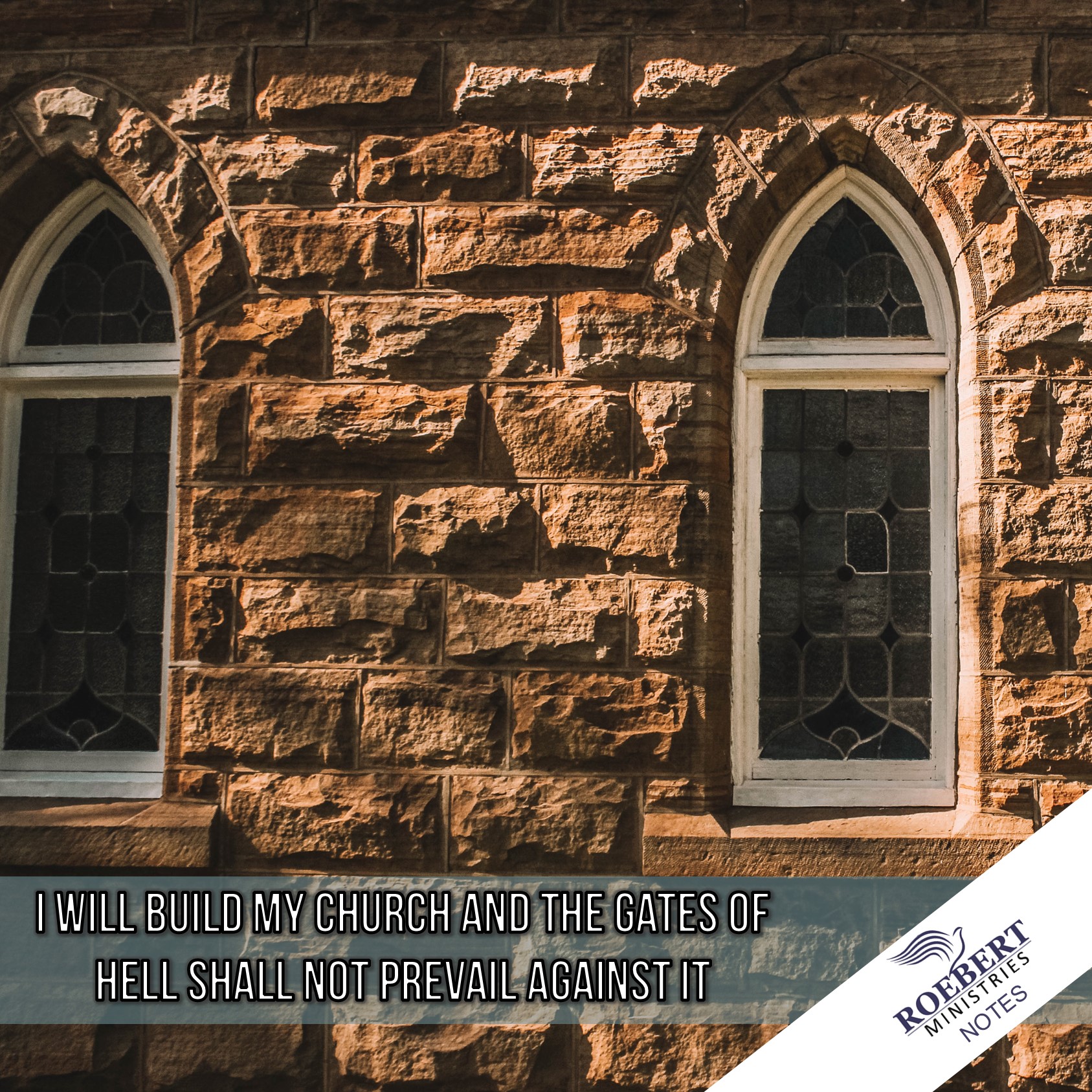 I will build My church and the gates of hell shall not prevail against ...